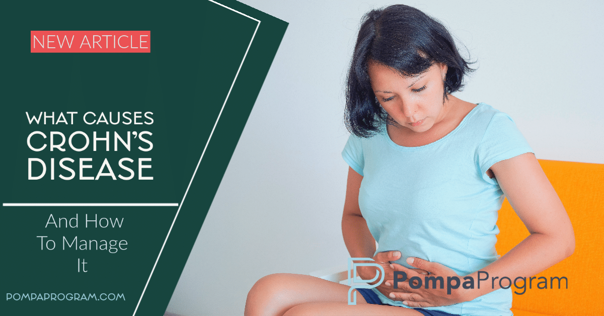 What Causes Crohn’s Disease | Pompa Program