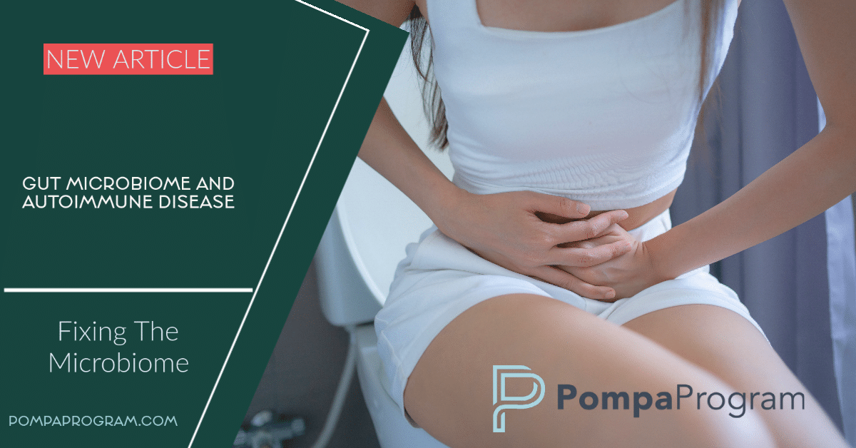 Gut Microbiome And Autoimmune Disease | Pompa Program