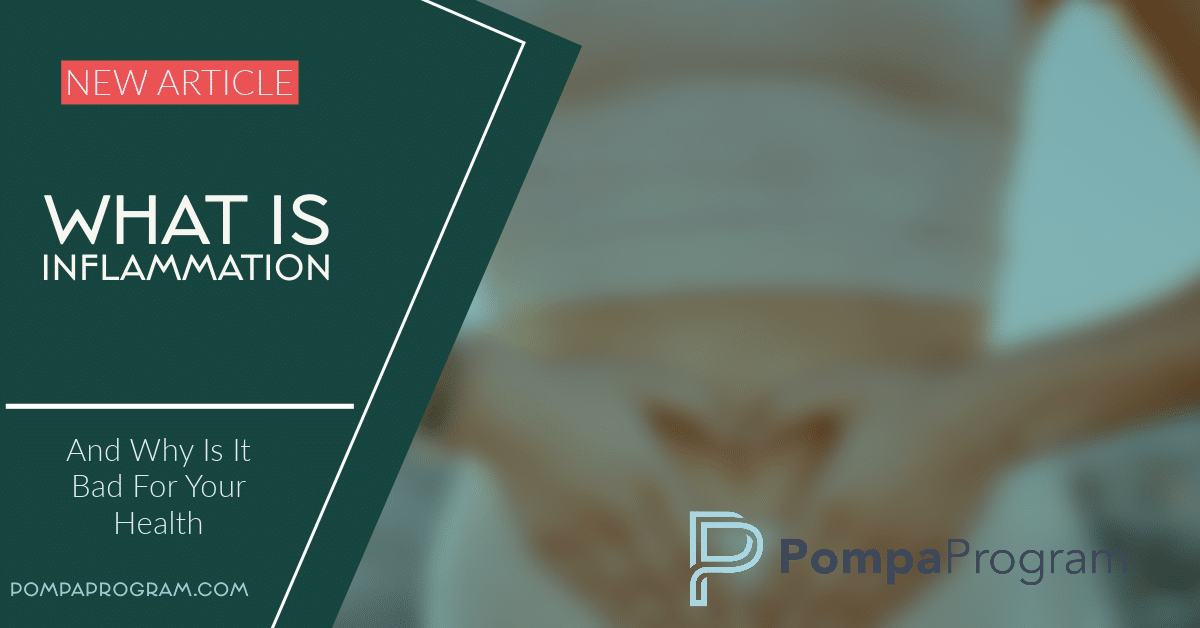 What Is Inflammation | Pompa Program