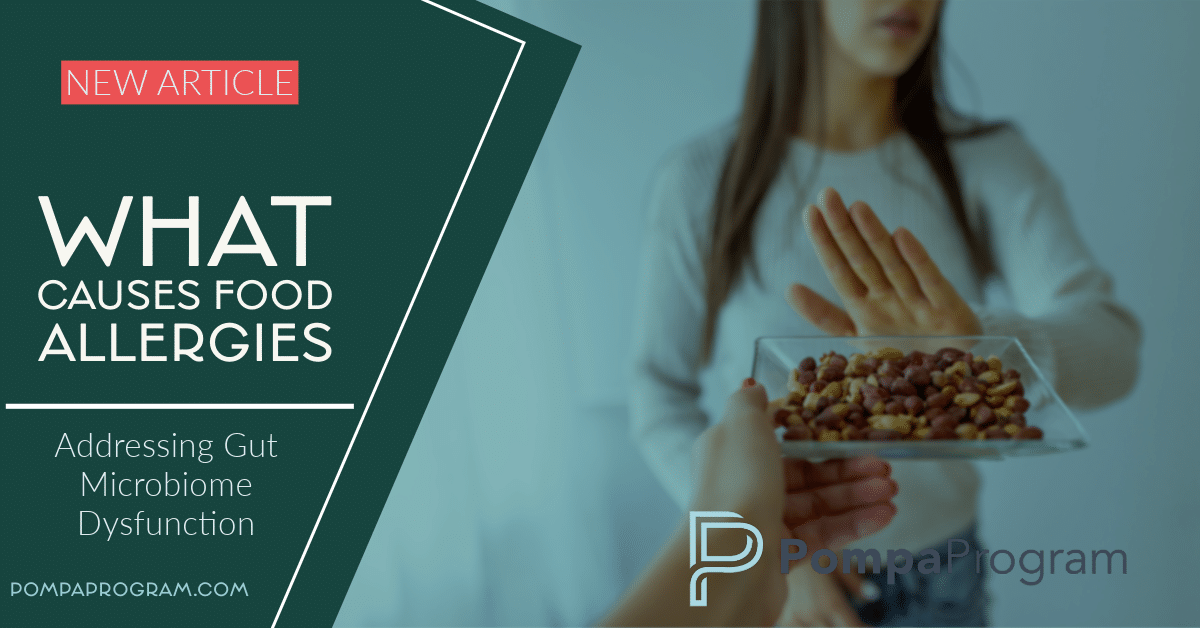 What Causes Food Allergies | Pompa Program
