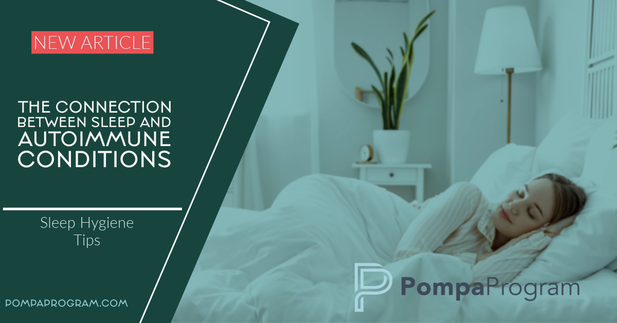 The Connection Between Sleep And Autoimmune Conditions